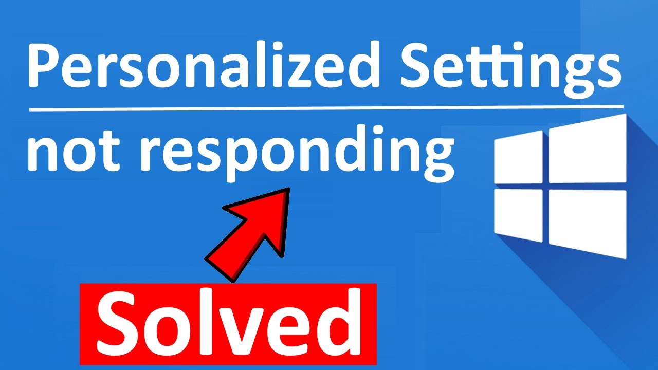 Personalized Settings not Responding on Windows: How to Fix It - ISORIVER